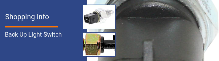 Car Back Up Light Switches Replacement from $7 | CarParts.com