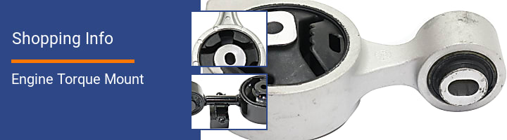 Car Engine Torque Mounts - Front, Rear from $14 | CarParts.com